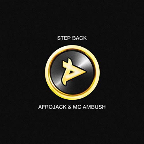 Amazon Musicでアフロジャック & MC AmbushのStep Backを再生する