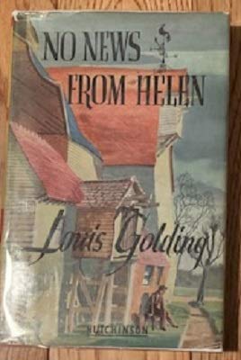 No News from Helen: Golding, Louis: Amazon.com: Books