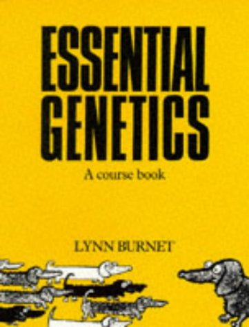Amazon.com: Essential Genetics: A Course Book: 9780521313803: Burnet ...