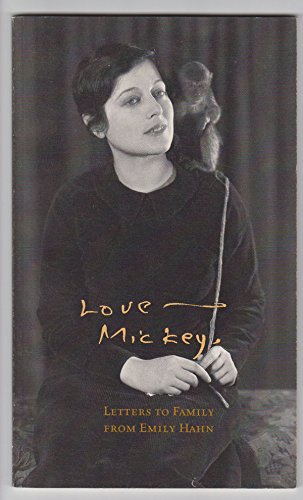 Love-Mickey': Letters to Family from Emily Hahn : Amazon.in: Books