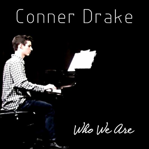 Amazon MusicでConner DrakeのWho We Areを再生する