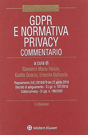 Amazon.it: Gdpr E Normativa Privacy Commenatrio - Vari, Vari - Libri