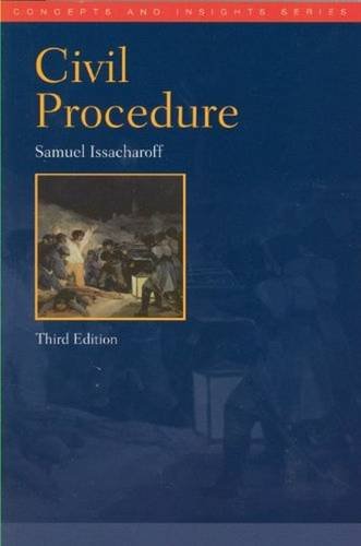 Civil Procedure (Concepts and Insights): Issacharoff, Samuel ...