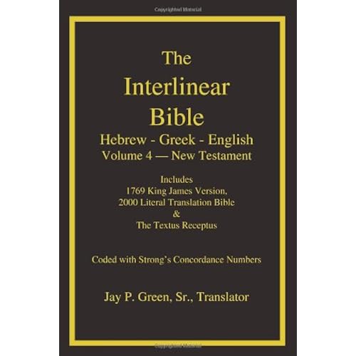 Snapklik.com : The Interlinear Bible: Hebrew-Greek-English