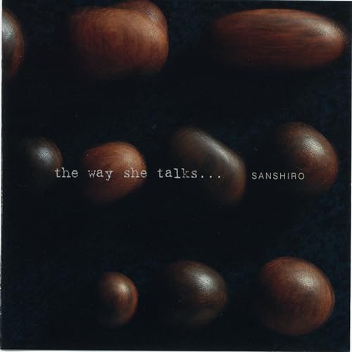 The Way She Talks de Sanshiro no Amazon Music Unlimited
