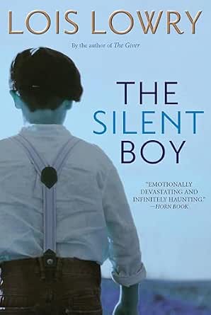 The Silent Boy eBook : Lowry, Lois: Amazon.in: Books
