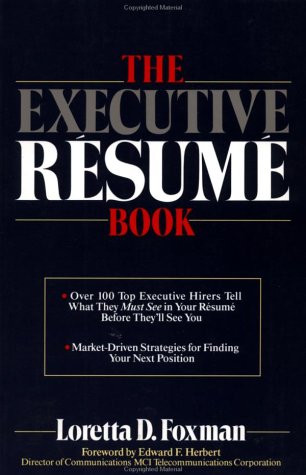 The Executive Résumé Book: Foxman, Loretta D.: 9780471606345: Amazon ...