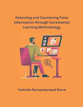 Amazon | Detecting and Countering False Information through Incremental ...