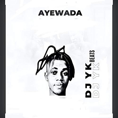 Amazon Music UnlimitedでDJ YK BeatsのAyewadaを