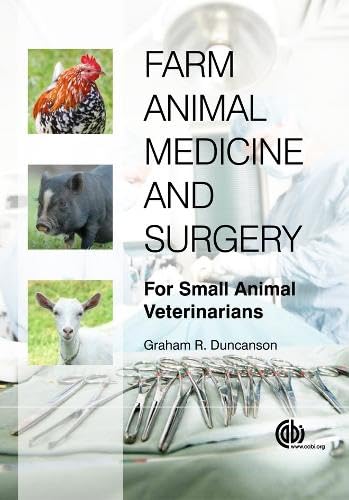 Farm Animal Medicine and Surgery [OP]: For Small Animal Veterinarians ...