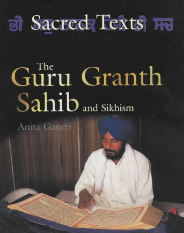 The Guru Granth Sahib and Sikhism (Sacred Texts): Amazon.co.uk: Ganeri ...