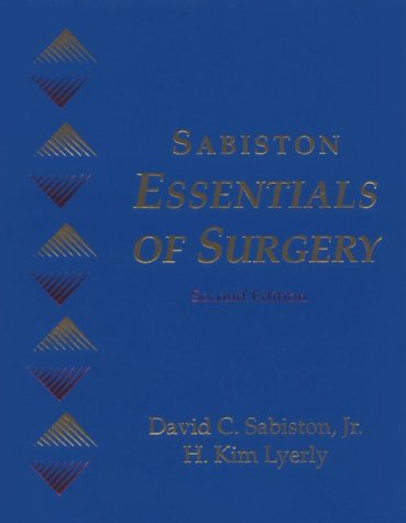 Sabiston Essentials of Surgery: 9780721650197: Medicine & Health ...