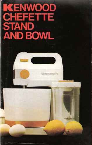 Kenwood Chefette Instruction and Recipe Book - Model A360: Amazon.co.uk ...