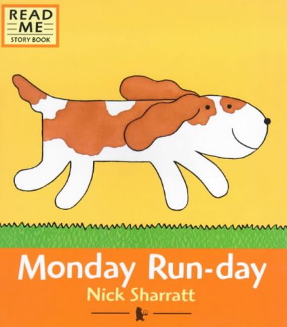Monday Run-day (Read me story book): Sharratt , Nick: 9780744572704 ...