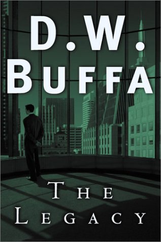 The Legacy: Buffa, D. W.: Amazon.com: Books