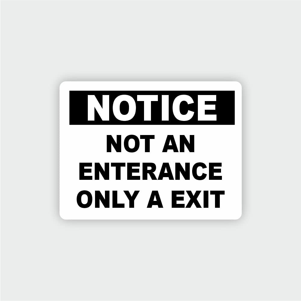 Buy BIRD'S MIND Notice Not An Entrance Only A Exit Sign Board for ...