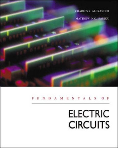 Fundamentals of Electric Circuits with CD-ROM with Problem Solving Workbook with New 2.0 Release ...