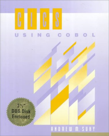 Cics Using Cobol: A Structured Approach: Suhy, Andrew M.: 9780534951061 ...