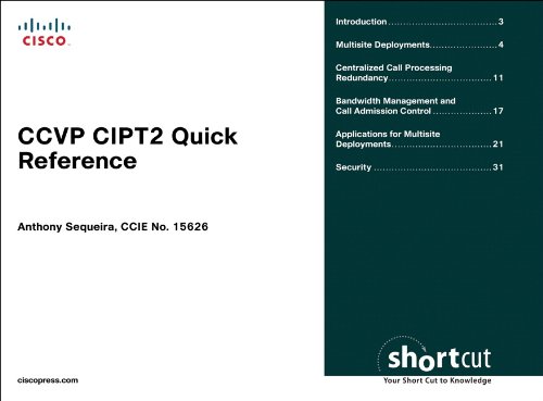Amazon.com: CCVP CIPT2 Quick Reference eBook : Sequeira, Anthony J.: Kindle Store