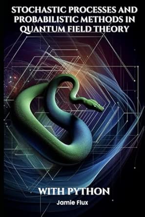 Amazon.com: Stochastic Processes and Probabilistic Methods in Quantum ...