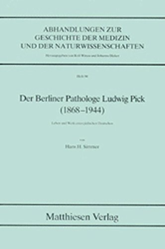 Amazon.com: Der Berliner Pathologe Ludwig Pick (1868-1944): Leben und ...