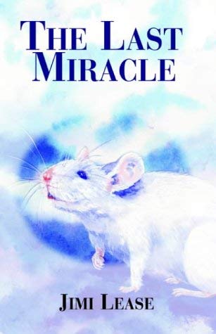The Last Miracle: Gilbreth, Ann: 9781413430141: Amazon.com: Books