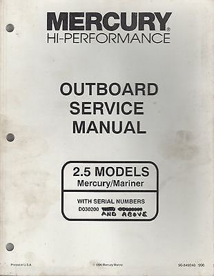 1997 MERCURY HI-PERFORMANCE OUTBOARD 2.5 P/N 90-849240 SERVICE MANUAL ...