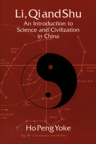 Li, Qi and Shu: An Introduction to Science and Civilization in China ...