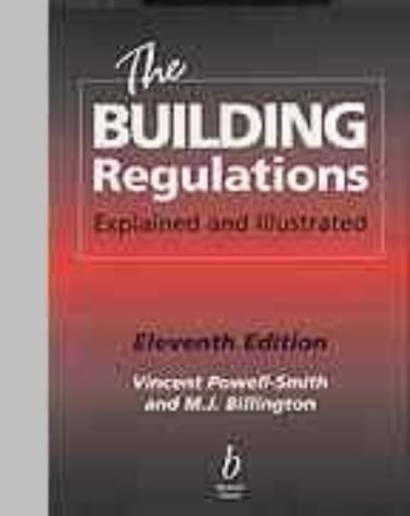 Buy The Building Regulations: Explained and Illustrated, Eleventh ...