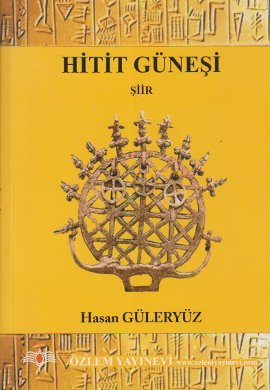 Amazon.com: Hitit Güneşi: 9786058911291: Hasan Güleryüz: Books