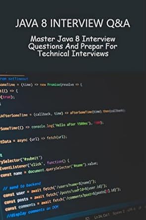 Amazon.com: Java 8 Interview Q&A: Master Java 8 Interview Questions And ...