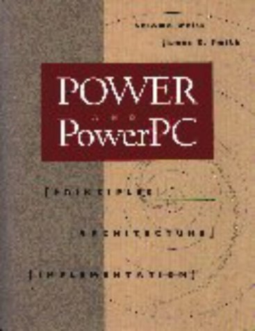 Buy Power and PowerPC: Principles, Architecture, Implementation Book ...