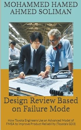 Buy Design Review Based on Failure Mode: How Toyota Engineers Use an ...