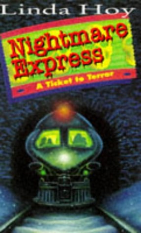 Nightmare Express: A Ticket to Terror: Hoy, Linda: 9780006749264 ...