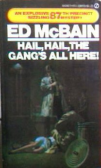 Hail, Hail the Gang's All Here: McBain, Ed: 9780451050632: Amazon.com ...