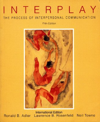 Amazon | Interplay: Process of Interpersonal Communication | Adler ...