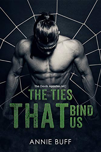 The Ties That Bind Us: The Devil's Apostles Book 5 (The Devil's ...
