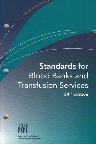 Standards for Blood Banks and Transfusion Services: 9781563952265 ...
