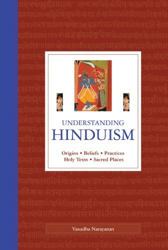 Buy Understanding Hinduism: Origins, Beliefs, Practices, Holy Texts ...