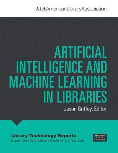 Amazon.com: Artificial Intelligence and Machine Learning in Libraries ...