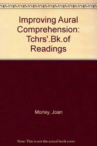 Improving Aural Comprehension: Morley, Joan: 9780472086665: Amazon.com ...
