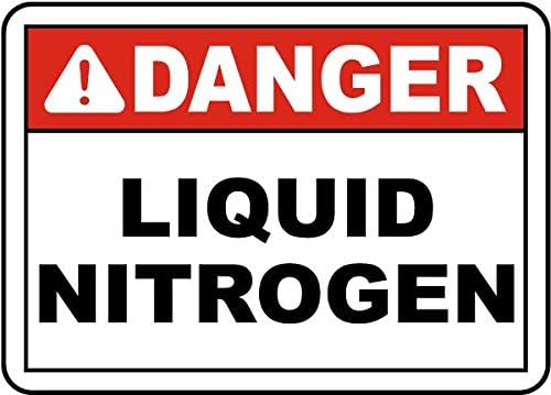 Amazon.com: Danger Liquid Nitrogen Sign - Safety Flammable Materials ...