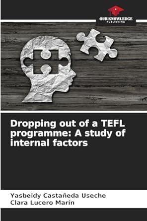 Dropping out of a TEFL programme: A study of internal factors ...