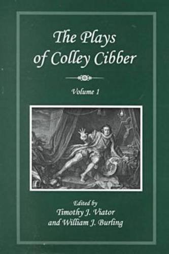 Amazon.com: The Plays of Colley Cibber (1): 9780838636244: Cibber ...