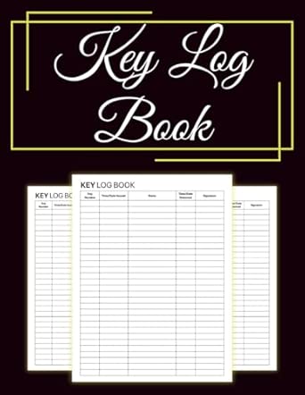 Key Log Book: Organized Record Keeper for Keys, Lock Numbers, and ...