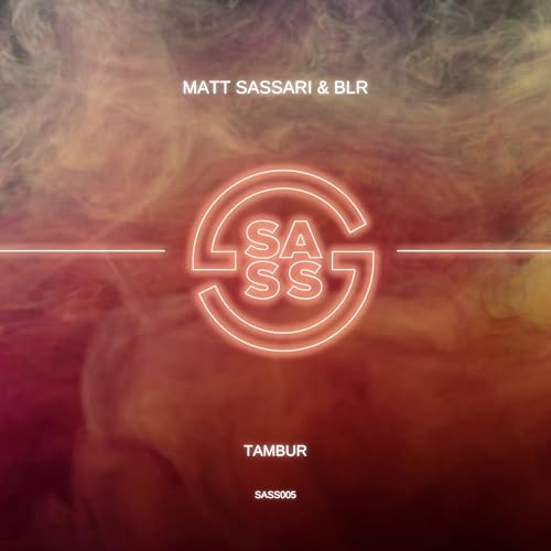 Tambur (Radio Edit) song by Matt Sassari & BLR from Tambur (Radio Edit ...