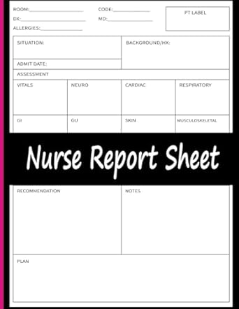 Nurse Report Sheet Notebook Day or Night Shift: Brain Sheets for Nurses ...
