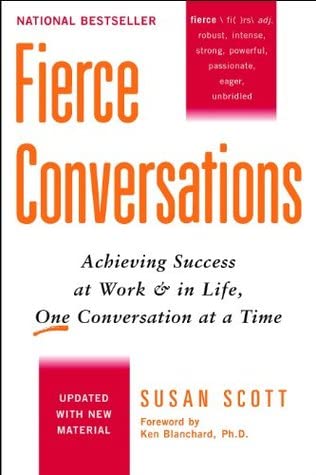 Fierce Conversations: susan-scott: 9780743526005: Amazon.com: Books