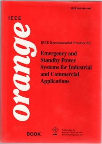 IEEE Std 446-1995, IEEE Recommended Practice for Emergency and Standby ...