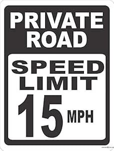 Amazon.com: New Road Sign Aluminum Sign Private Road Speed Limit 15 Mph ...